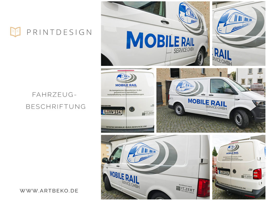 Fahrzeugbeschriftung Mobile Rail Service - ART.BEKO | Werbeagentur ...